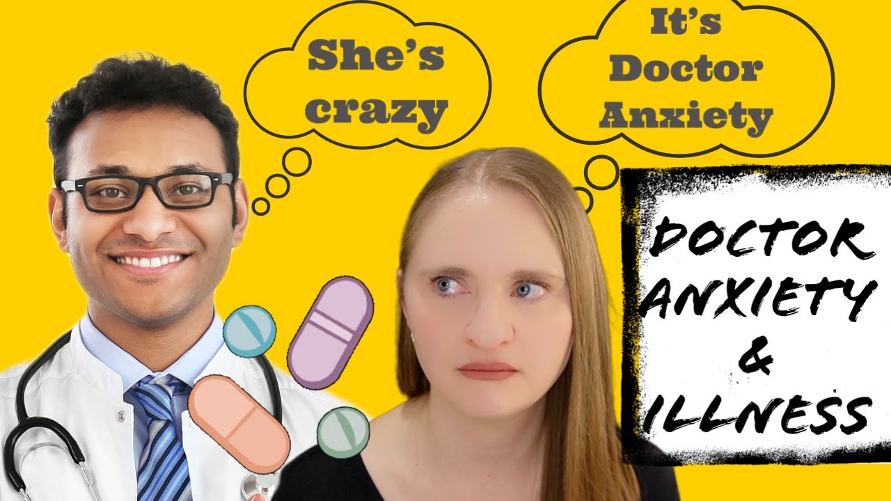 Doctor Anxiety & Illness with PTSD - YouTube
