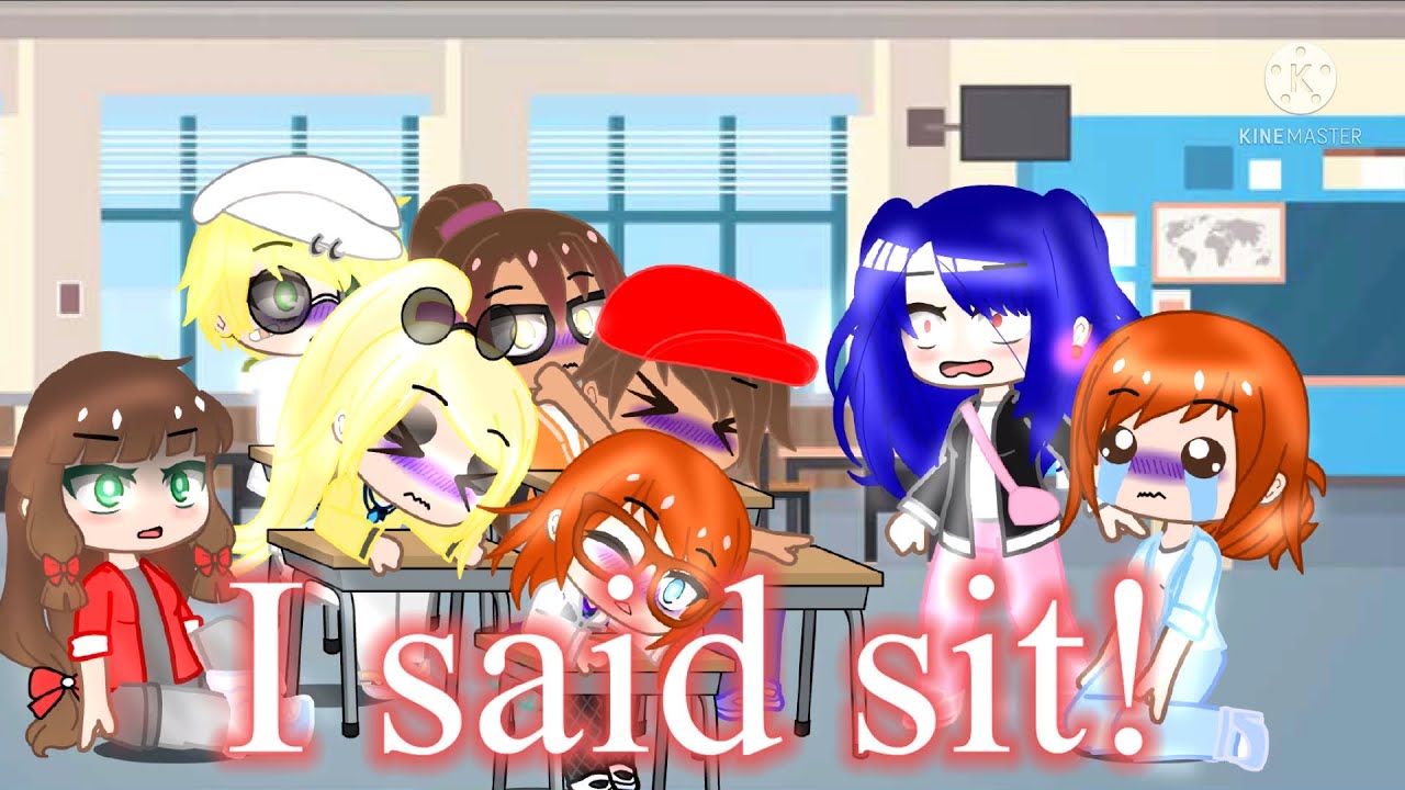 💥I said sit!/meme/mlb/gacha club💥 - YouTube