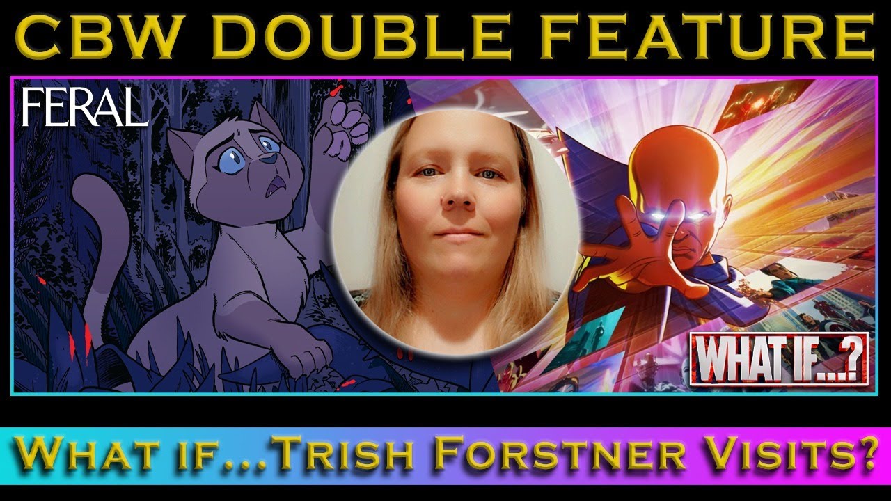 What If | Marvel | Disney+ | Feral | Trish Forstner | Comic Books ...