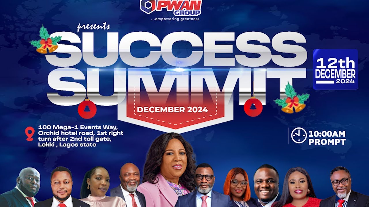 PWAN GROUP SUCCESS SUMMIT...DECEMBER EDITION, 2024 - YouTube
