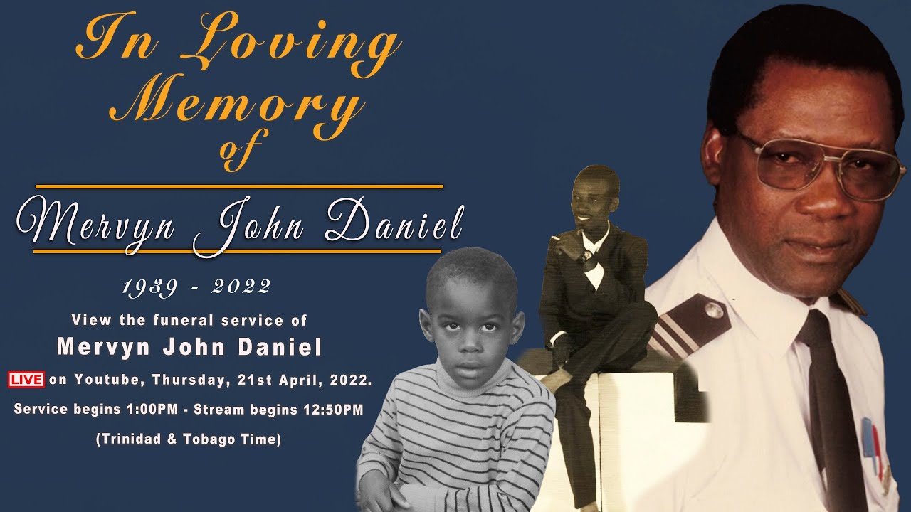 In loving memory of Mervyn John Daniel - YouTube