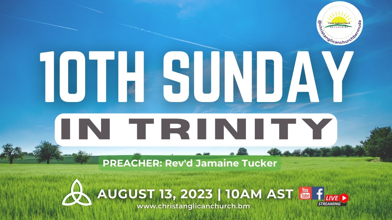 Tenth Sunday After Trinity - Holy Baptism - Christ Anglican Church ...