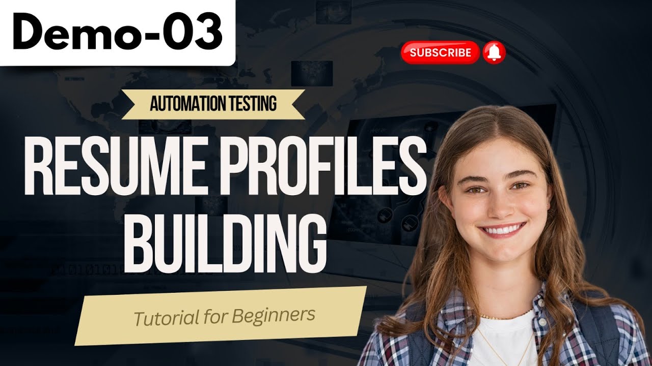 Automation Testing Demo 03 | Resume Profiles Building | Tutorial for ...