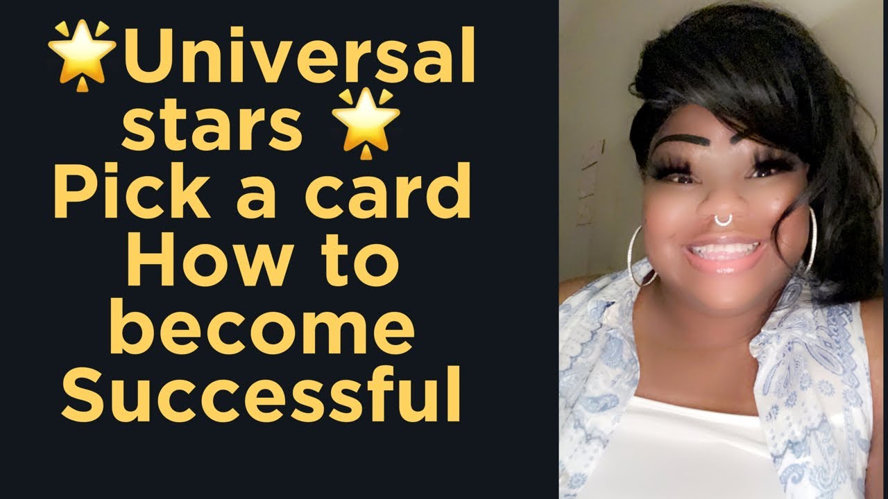 UNIVERSAL STARS PICK A CARDHOW TO SUCCEED WELCOME - YouTube