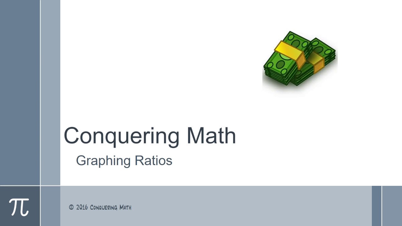 Graphing Ratios - Conquering Math - YouTube