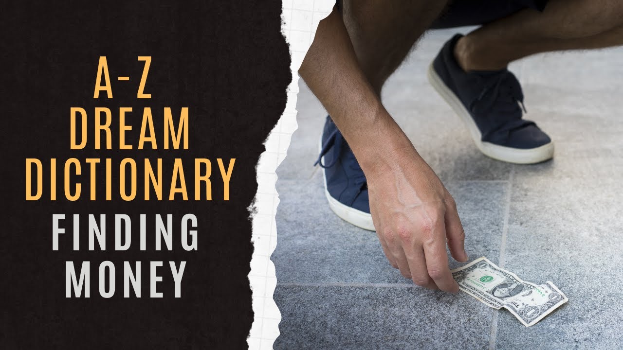 💰Finding Money Dream Symbolism | Decoding Finding Money Dreams - YouTube