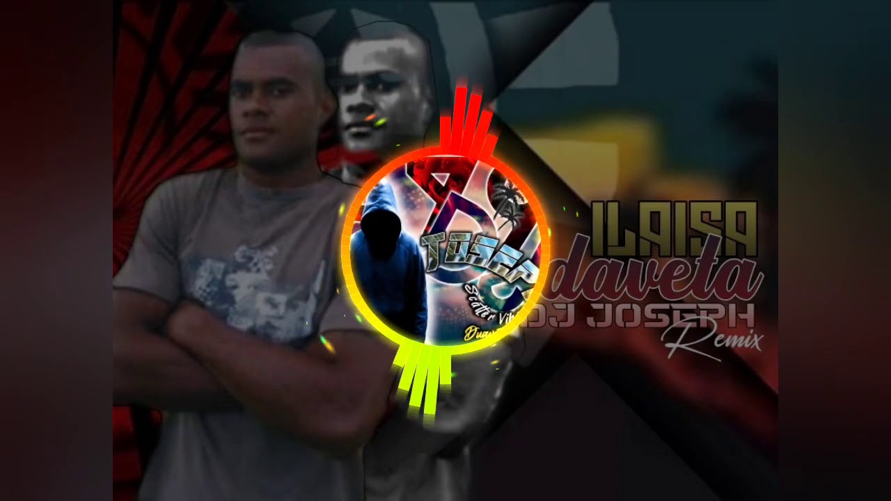 Ilaisa radaveta keidrakai- sauca seda x DJ Joseph - YouTube
