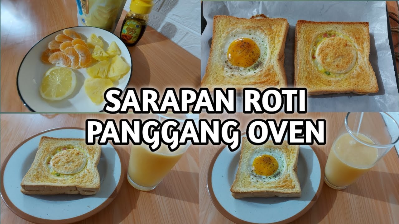 SARAPAN ROTI PANGGANG OVEN - YouTube