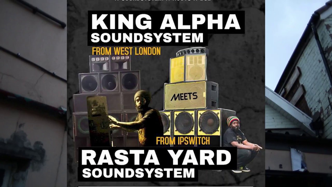King Alpha & Rasta Yard Sound Systems, @ Black Swan Bristol 1 - YouTube