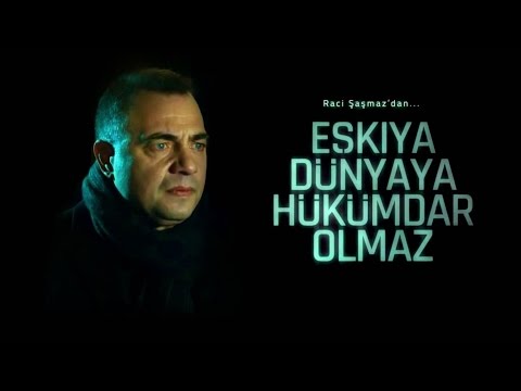 Eşkıya Dünyaya Hükümdar Olmaz 116.Bölüm Fragmanı