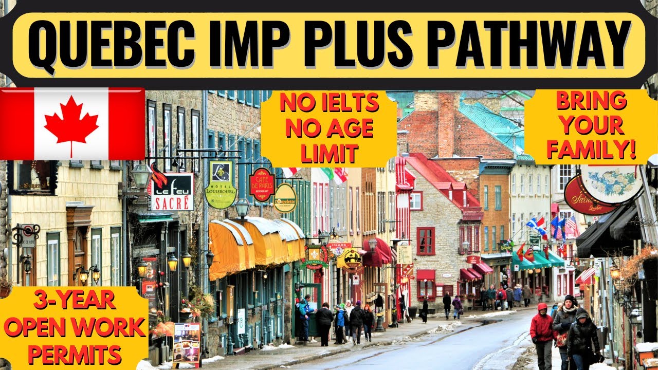 Quebec Immigration 2022 | International Mobility Program Plus | Canada ...