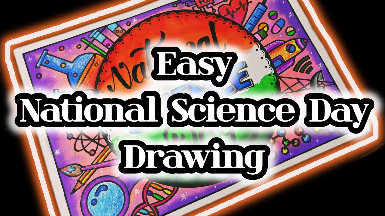 Science Day drawing easy, 28th Feb| National Science Day Poster drawing ...
