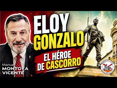 Eloy Gonzalo, el héroe de Cascorro. Con Manuel Montoya Vicente 