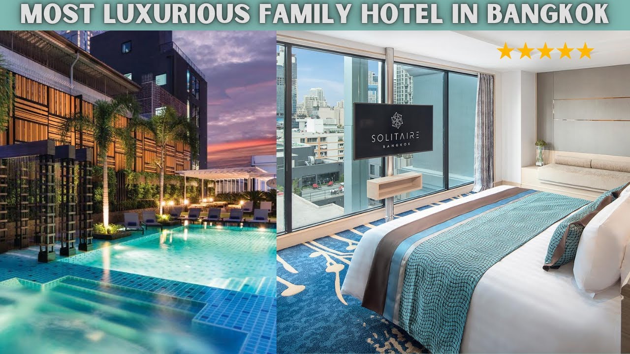 Most Luxurious Hotel In Bangkok | Solitaire Hotel Bangkok Sukhumvit 11 - YouTube