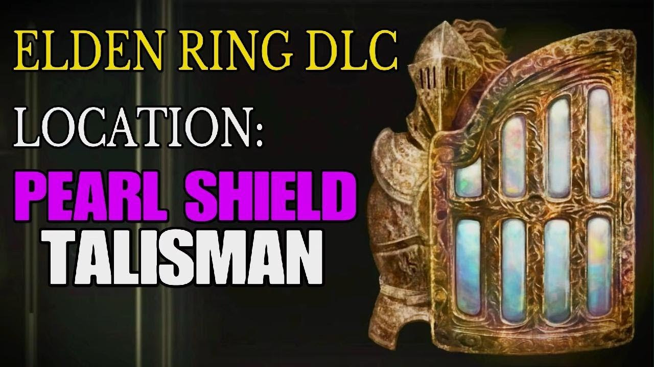 ELDEN RING DLC - Location: Pearl Shield Talisman - YouTube