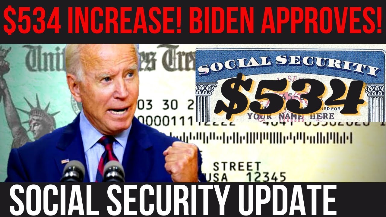 $534 MONTHLY INCREASE! BIDEN APPROVES FAST SOCIAL SECURITY ACTION | SSI ...