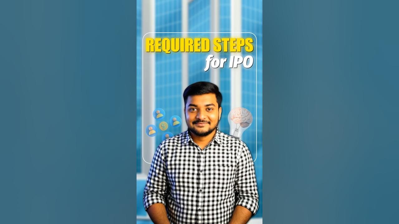 Required steps for launching IPO!! #ipo #stepsrequired #business #shares #sharemarket # ...