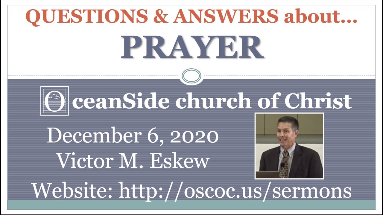 Questions and Answers About... Prayer (part 1) - YouTube