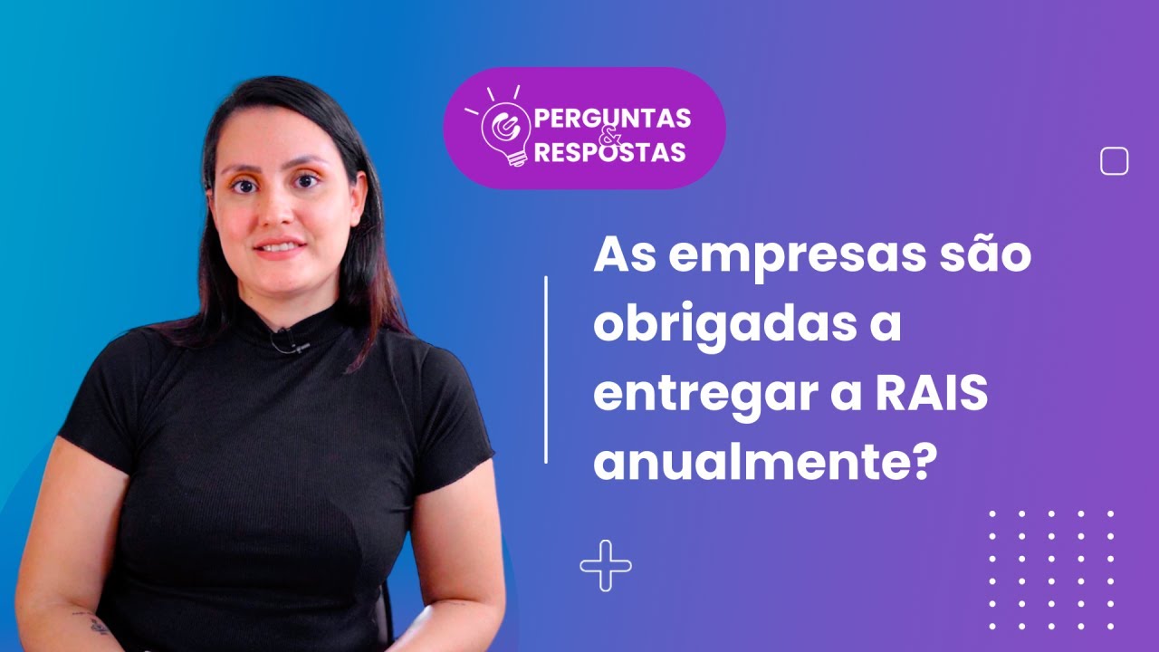 As empresas ainda devem entregar RAIS anualmente? - YouTube