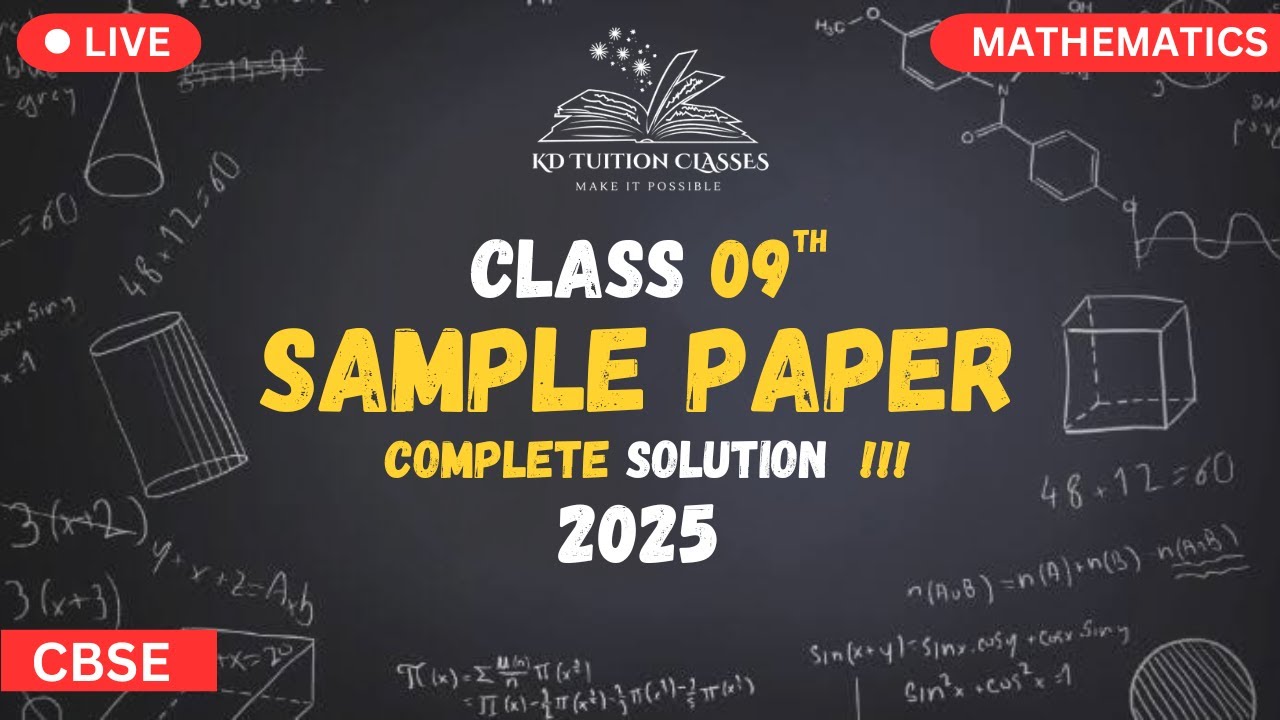 "🔥 Live: Class 9 CBSE Sample Paper Solved | Boost Your Exam Confidence ...
