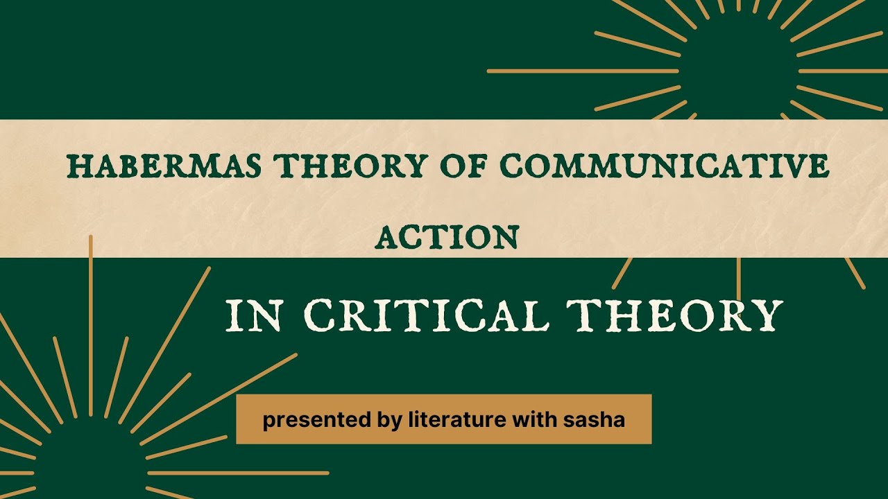 "Habermas Theory of Communicative Action: What You NEED to Know ...