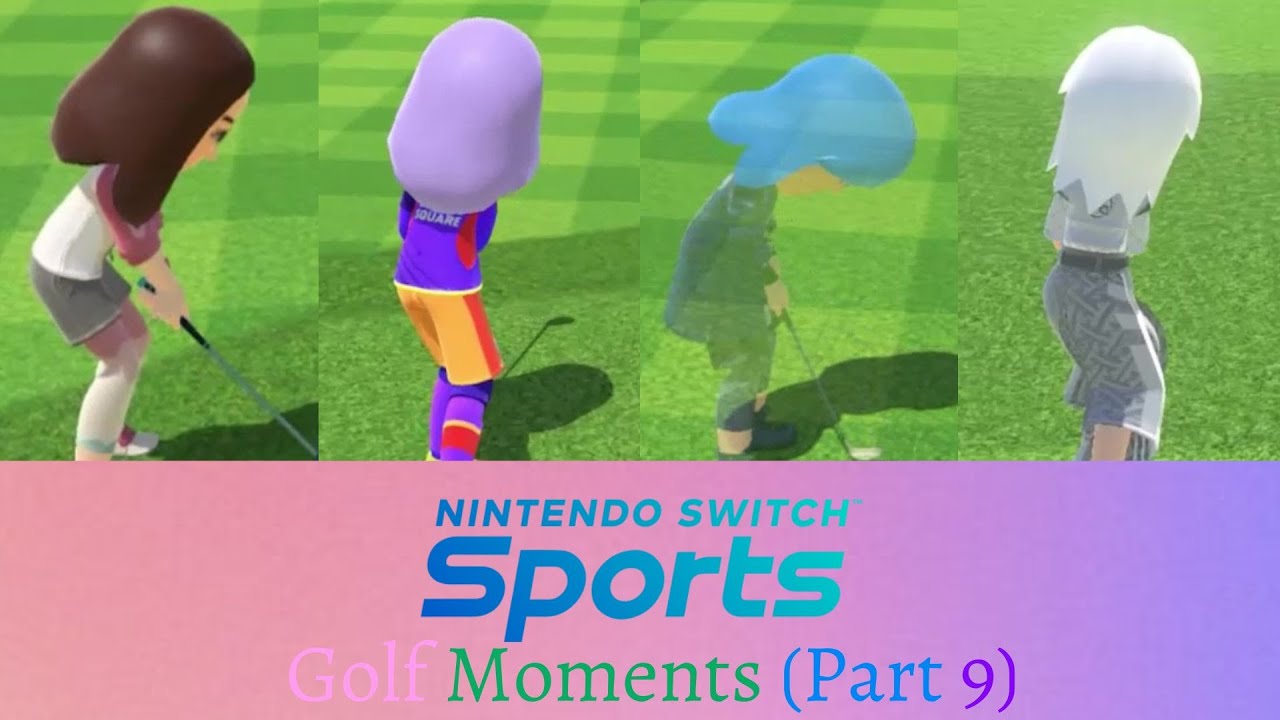 Nintendo Switch Sports: Golf Moments (Part 3) - YouTube