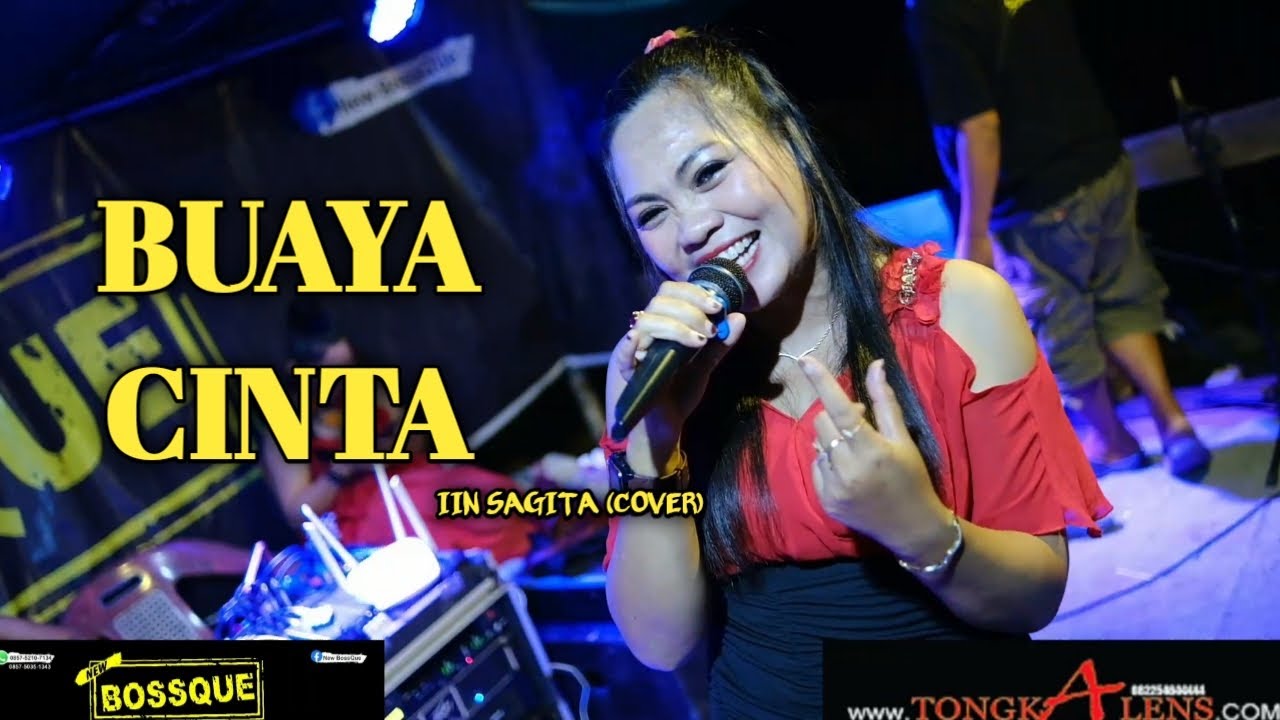 BUAYA CINTA _ IIN SAGITA (COVER) || NEW BOSSQUE - YouTube