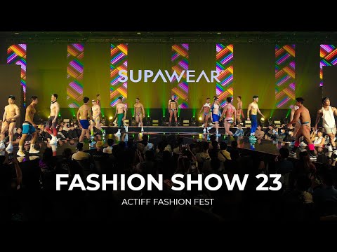 SUPAWEAR Fashion Show SS23 | Hosted by ACTIFF Fashion Fest