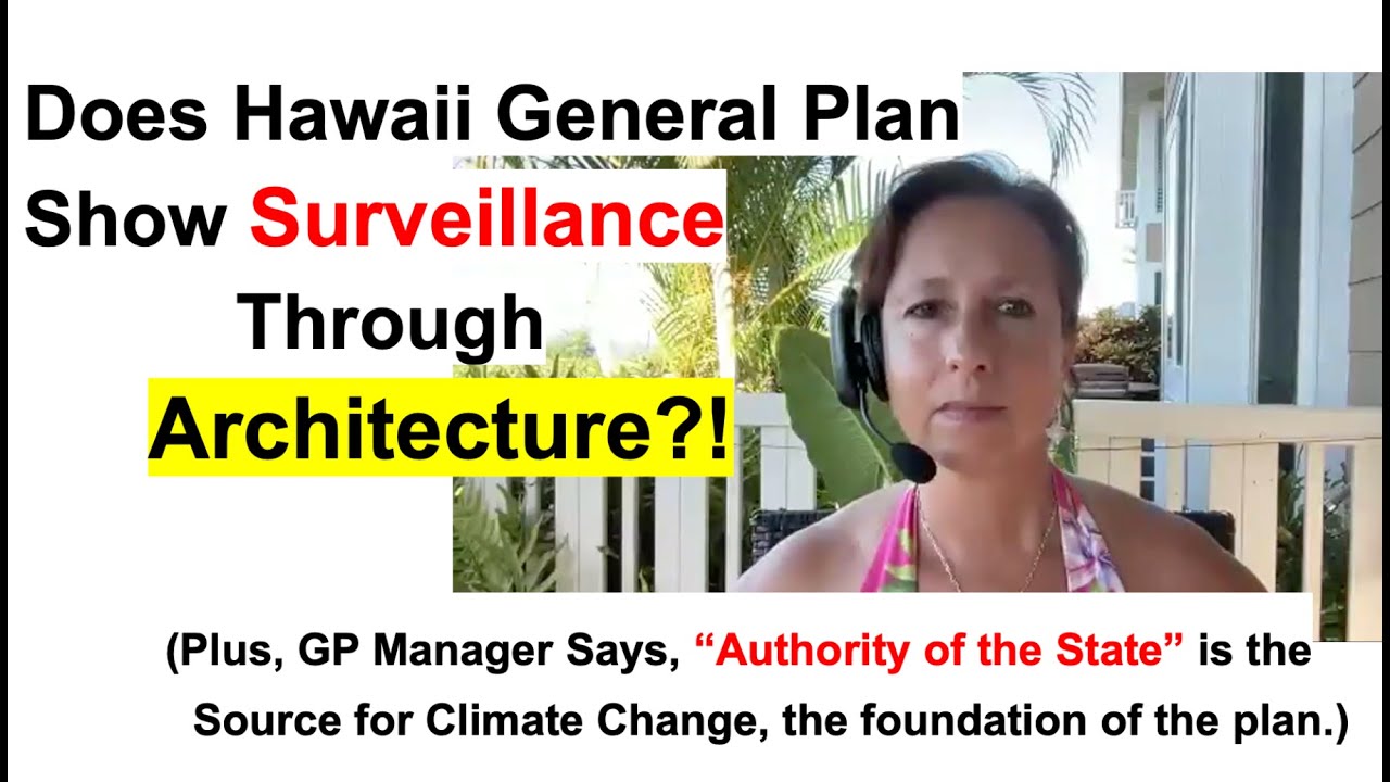 Does Hawaii General Plan Show Surveillance Through Architecture?! - YouTube