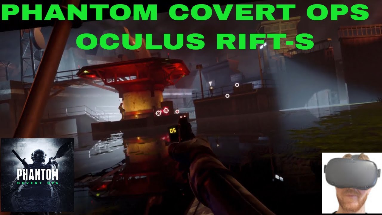 Phantom Covert OPs Vr - A Kayak Stealth Espionage For Oculus Rift And ...