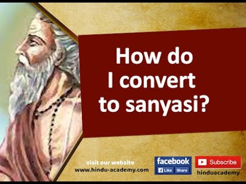 How do I convert to sanyasi? - YouTube
