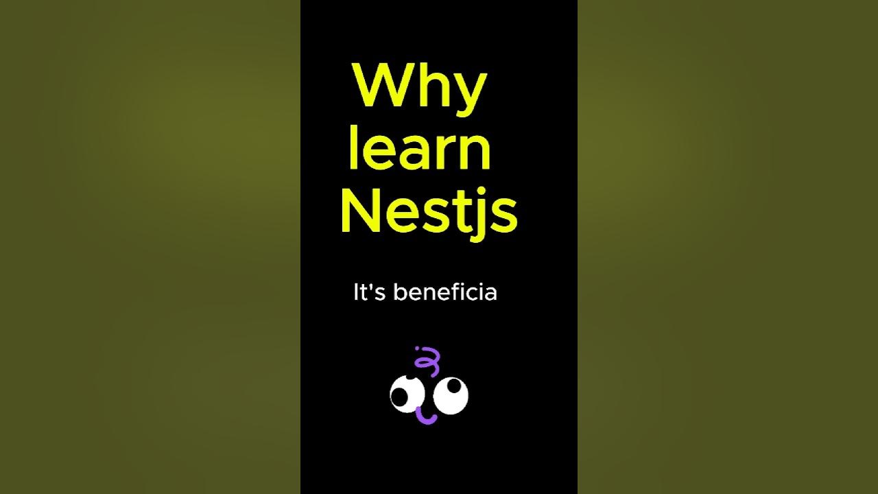 Why Learn Nestjs Javascriptdev Quotes Javascriptdeveloper Nestjs Youtube