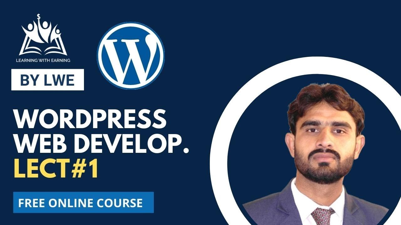 LWE Wordpress and Ecommerce Training Session #1 by Sohail - YouTube