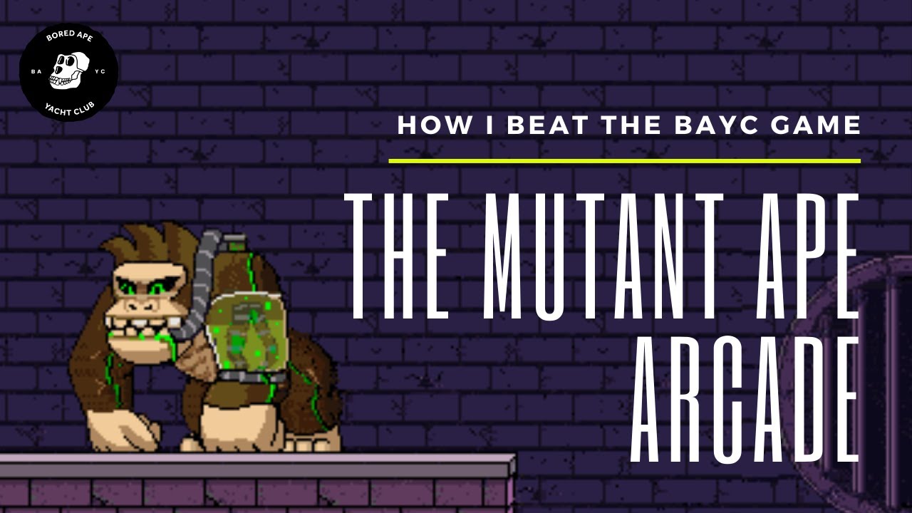 How I won the BAYC Game - The Mutant Ape Arcade - YouTube