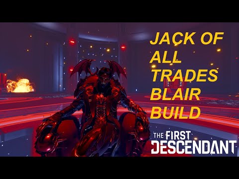 Ultimate Blair Killer Recipe Jack of All Trades Build. The First ...