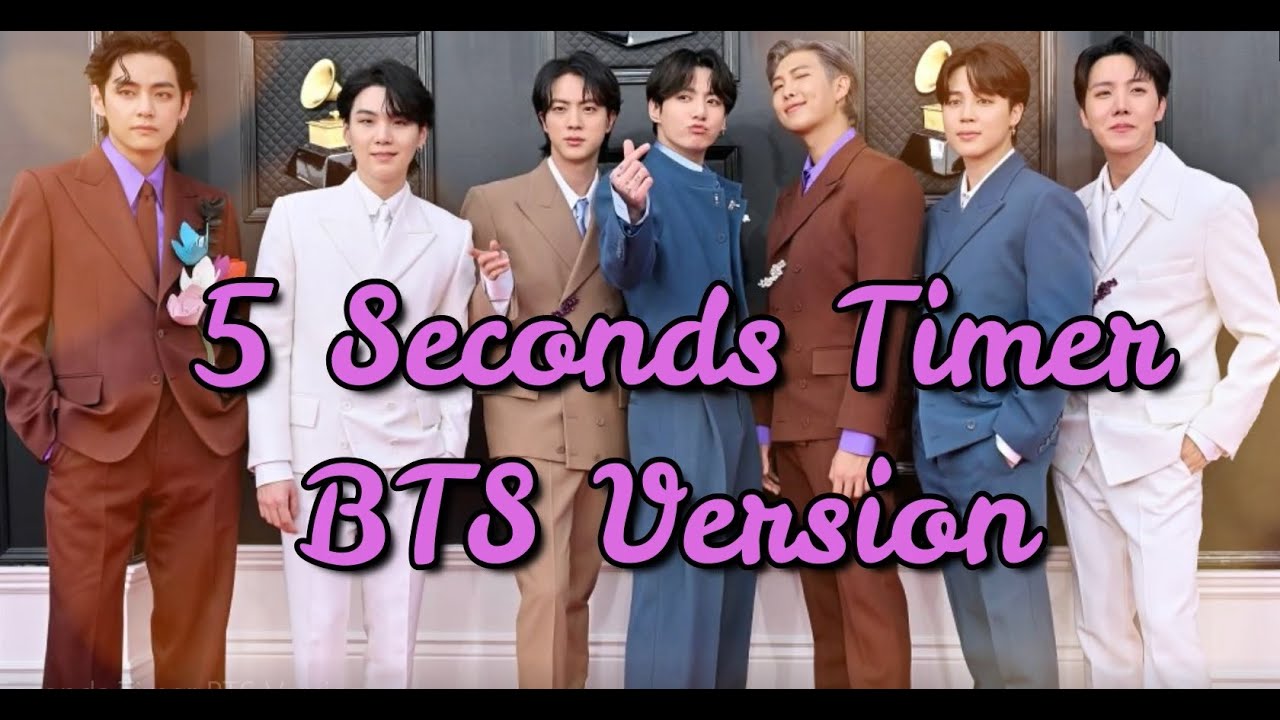 5 Seconds Timer BTS Version - YouTube