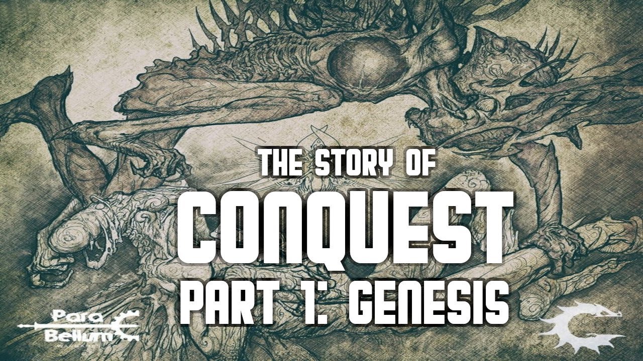 Conquest (Part 1: Genesis) | Wargaming | Tabletop Gaming | Lore - YouTube