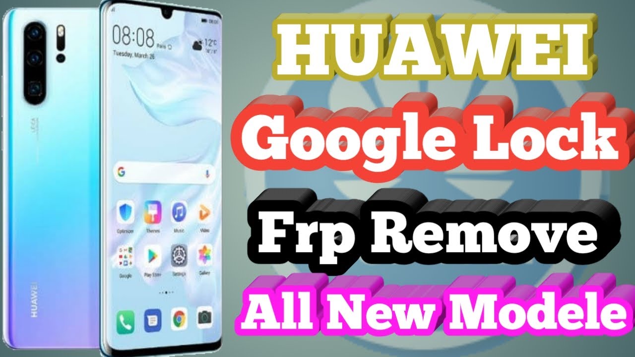 All HUAWEI FRP/Google Lock Bypass Android New Security - YouTube