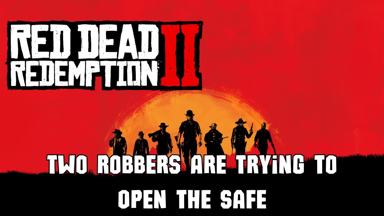 Two Robbers Are Trying to Open the Safe (Random Event/Encounter) - Red ...