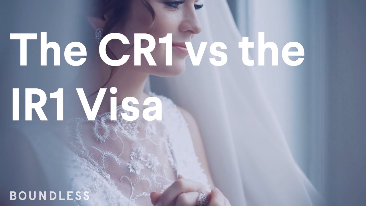 The CR1 vs the IR1 Visa - YouTube