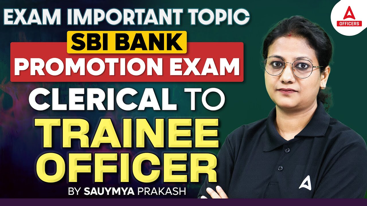 SBI BANK PROMOTION EXAM | SBI Bank Promotion Exam Clerical To Trainee ...
