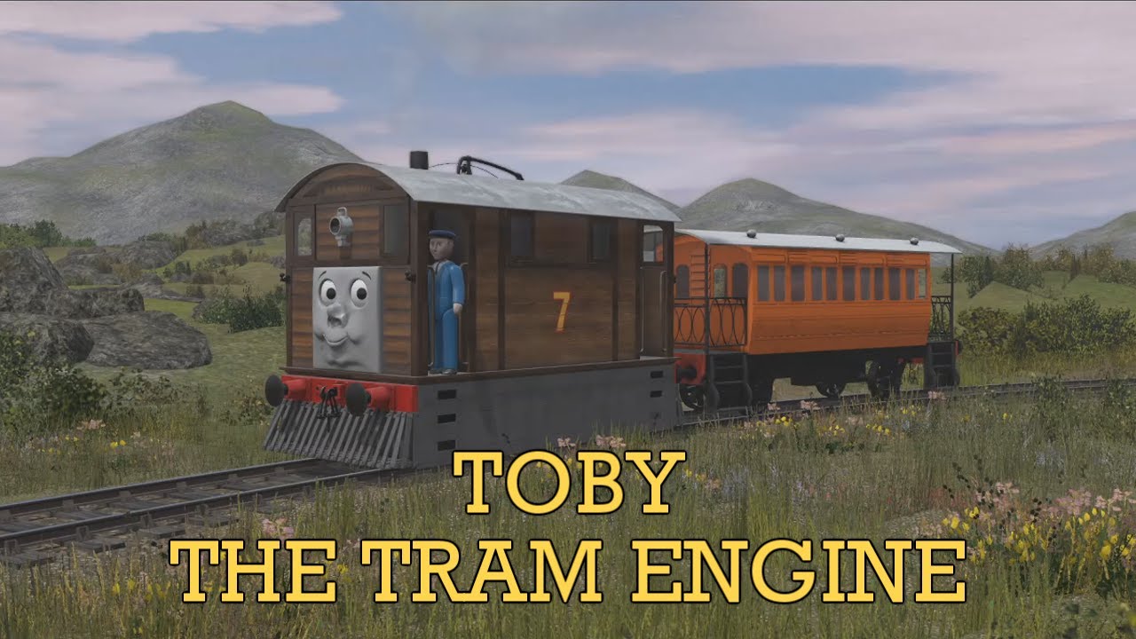 Toby The Tram Engine - Trainz Remake - YouTube
