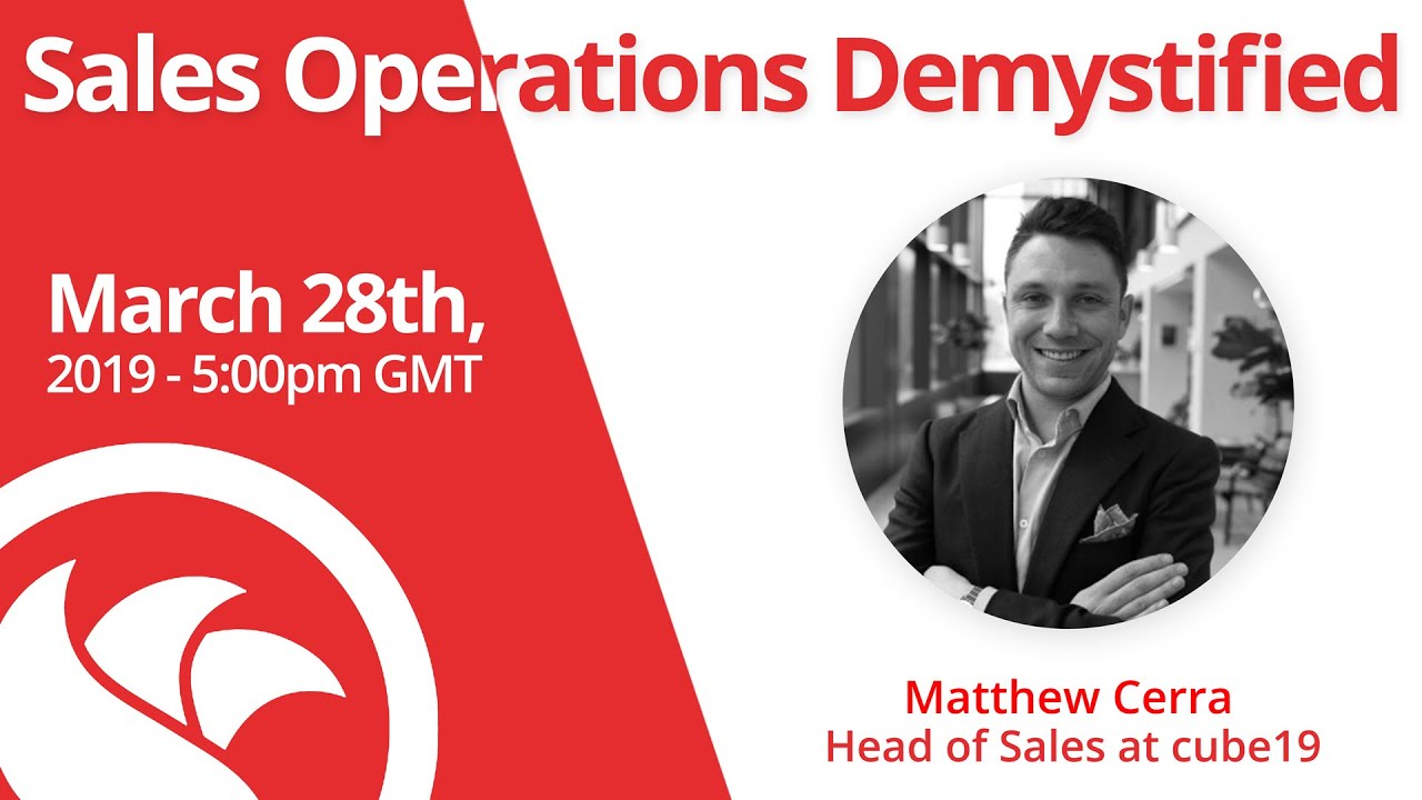 Sales Operations Demystified with Matthew Cerra of Cube19 - YouTube