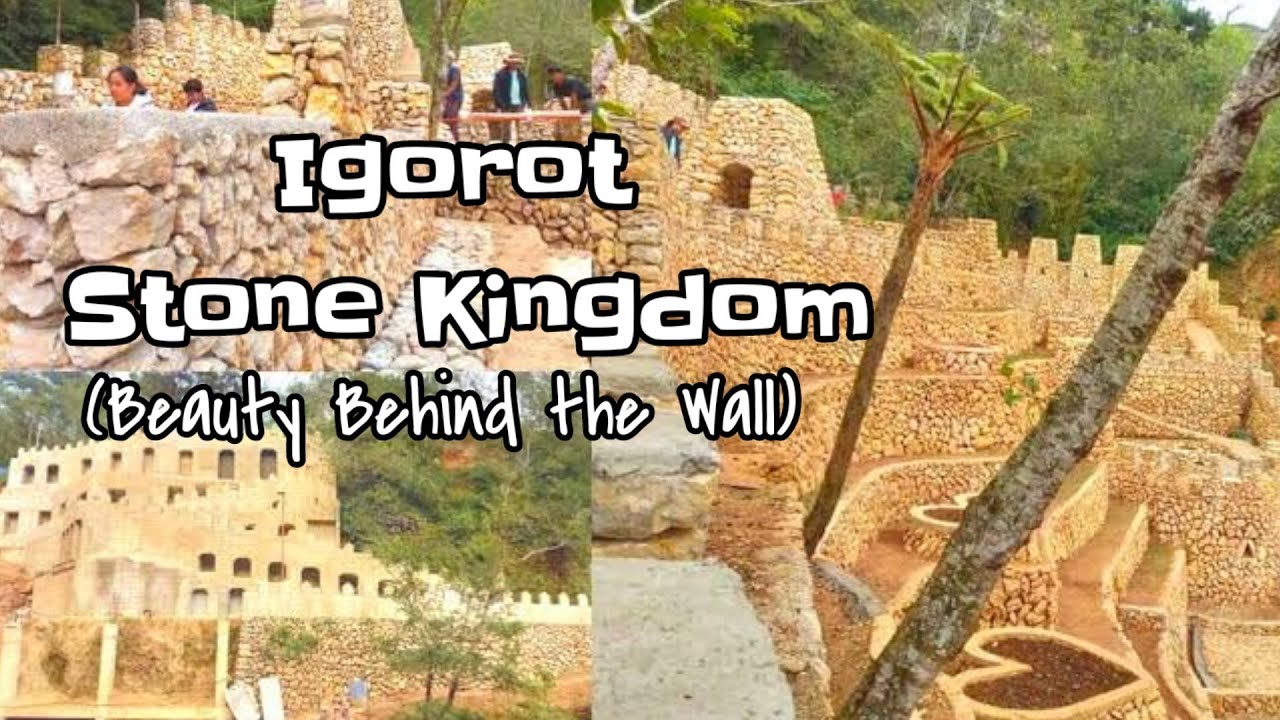 IGOROT STONE KINGDOM | BEAUTY BEHIND THE WALL Part 2 - YouTube