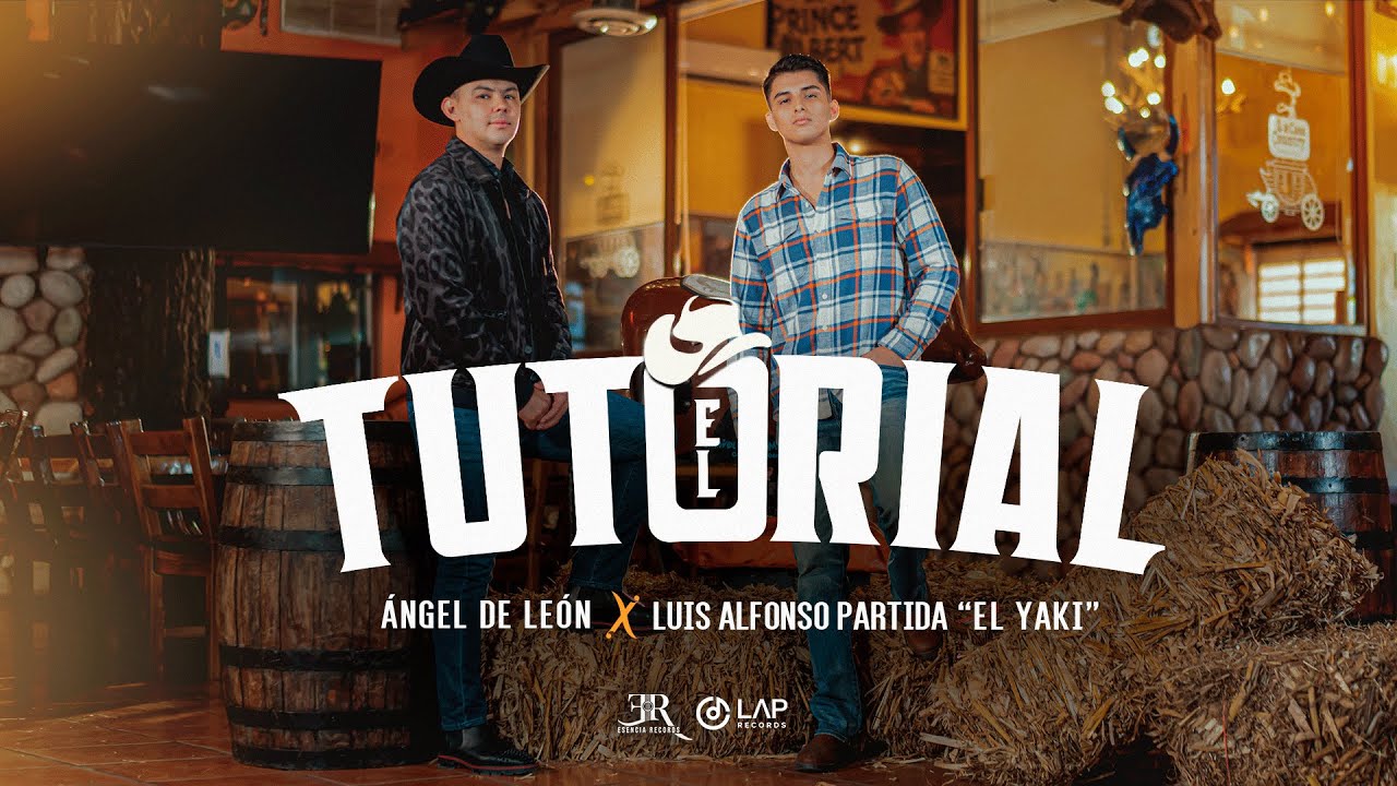Luis Alfonso Partida "El Yaki" x Angel De Leon - El Tutorial - YouTube