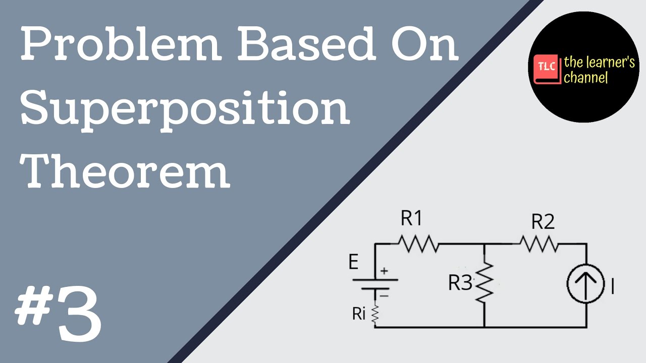Superposition Theorem problems - YouTube