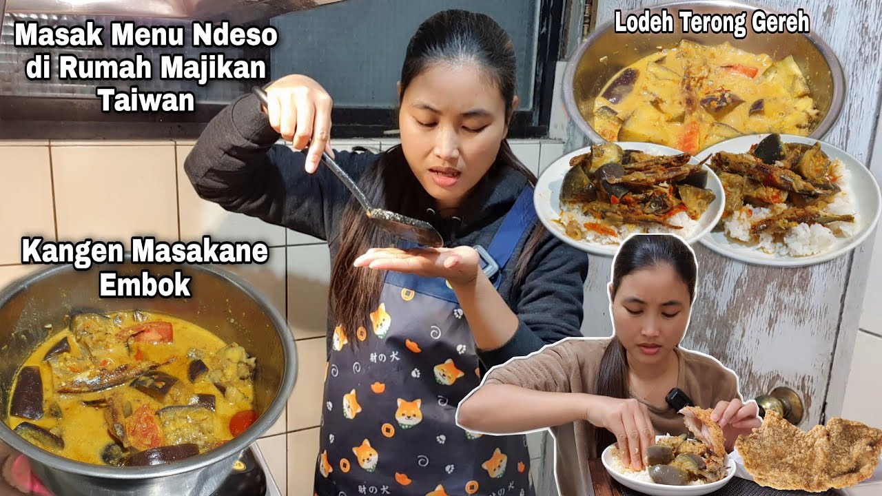 KANGEN MASAKANE EMBOK‼️ MASAK MENU NDESO DI RUMAH MAJIKAN TAIWAN - YouTube