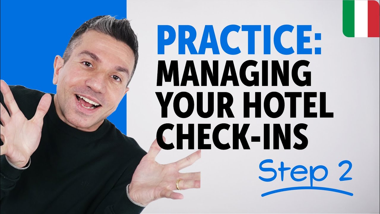 Practice Checking-in at a Hotel in Italian | Essential Sentence ...
