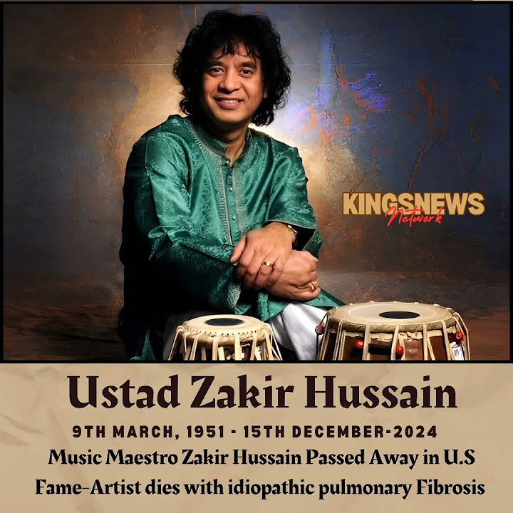 Ustad Zakir Hussain Legendary tabla virtuoso dies at 73 | Kingsnews - YouTube