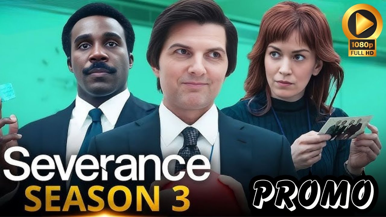 Severance Season 3 - Apple TV+ | Severance 2x04 Promo, Episode 5, Recap ...
